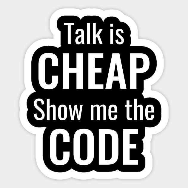 Coding Programmer Funny Quote Coding Programmer Funny Quote Sticker